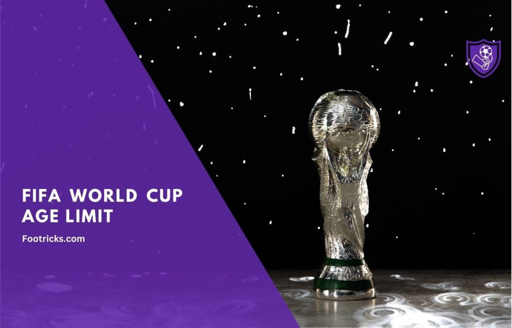 Is There an Age Limit in the FIFA World Cup? Rules & Facts