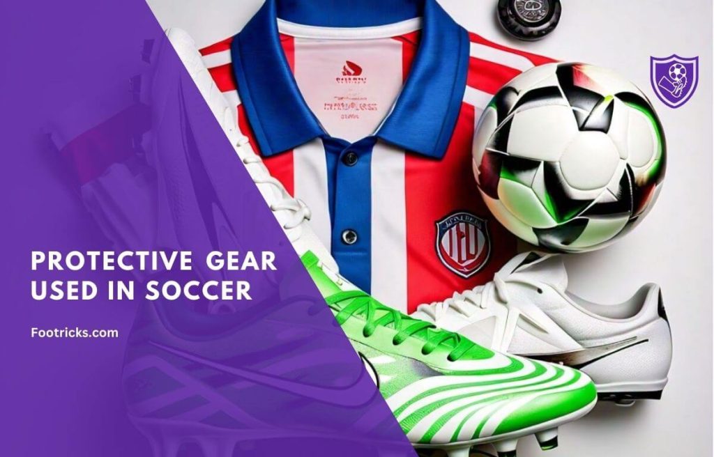 5 Important Protective Gear Used in Soccer