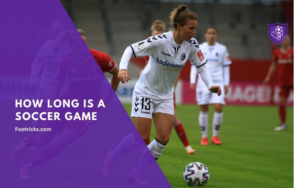 How Long Is a Soccer Game? Length Rules Explained